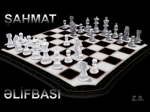 ŞAHMAT ƏLİFBASI  4-cü dərs