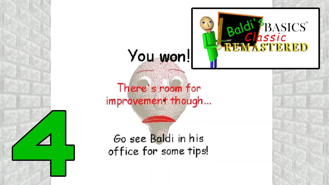 [Baldi's Basics Classic Remastered] #04 - Gameplay Walkthough - Classic ...