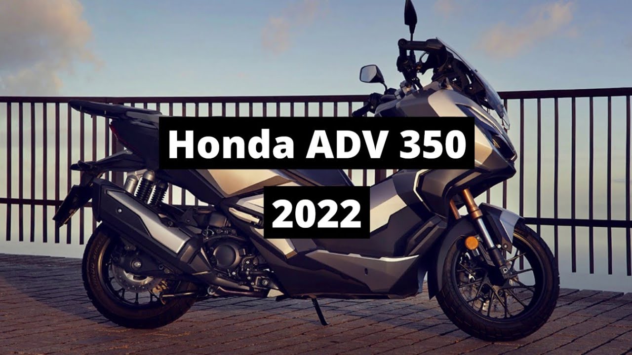 10 Mind-Blowing Honda ADV 350 You Probably Didn't Know Existed - YouTube