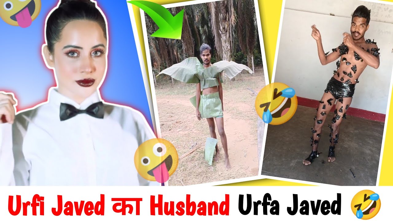 Urfi Javed का Husband 😂 Urfa Javed | Urfi Javed New Drees 😂 | Urfi Javed New Video | Urfi Javed ...