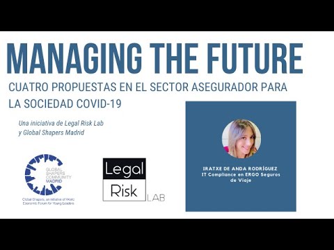 PONENCIA IRATXE DE ANDA RODRÍGUEZ - MANAGING THE FUTURE - YouTube