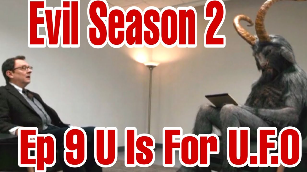 Evil Season 2 Ep 9 U Is For UFO | Leland's Demon Therapist - YouTube
