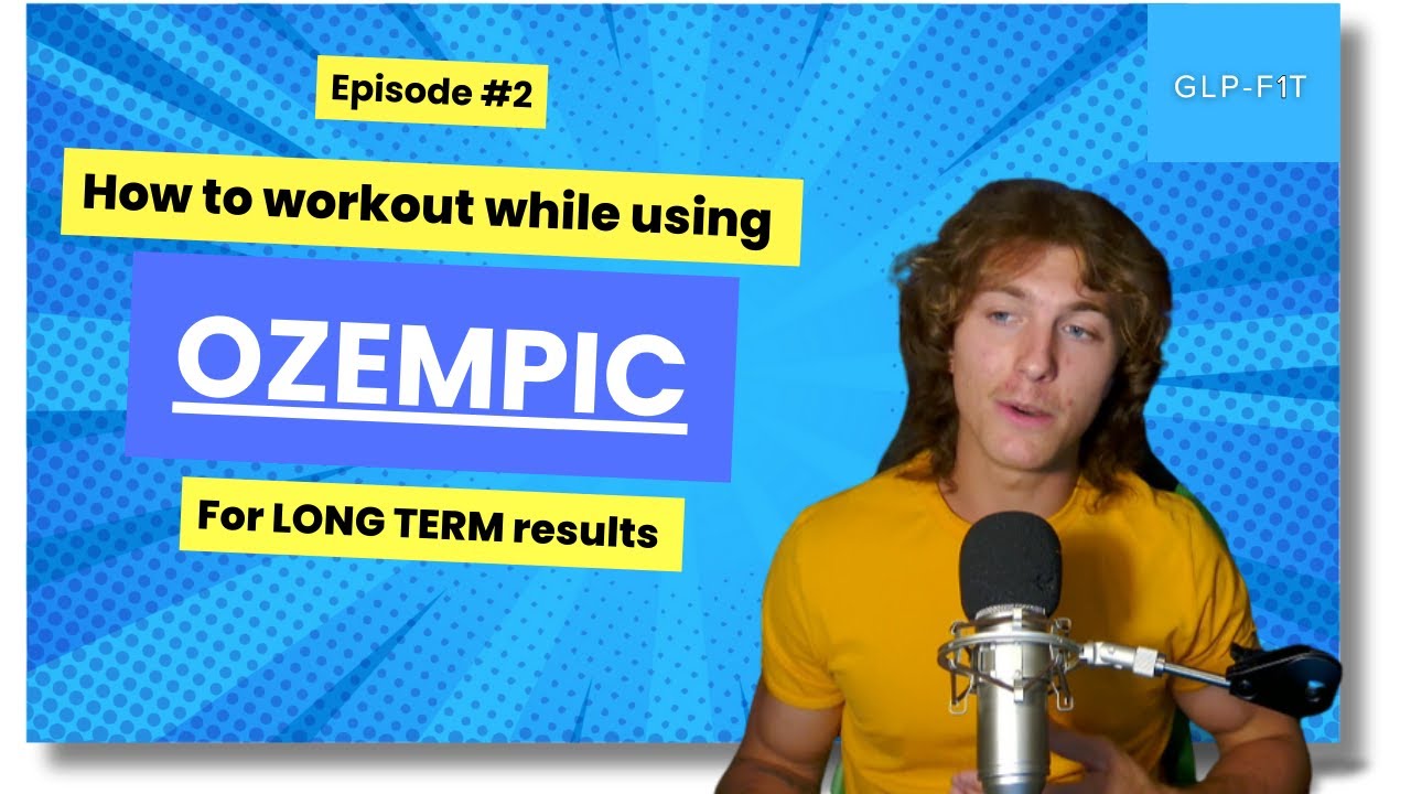 Life on Ozempic Podcast Ep #2: How to workout while using Ozempic for ...