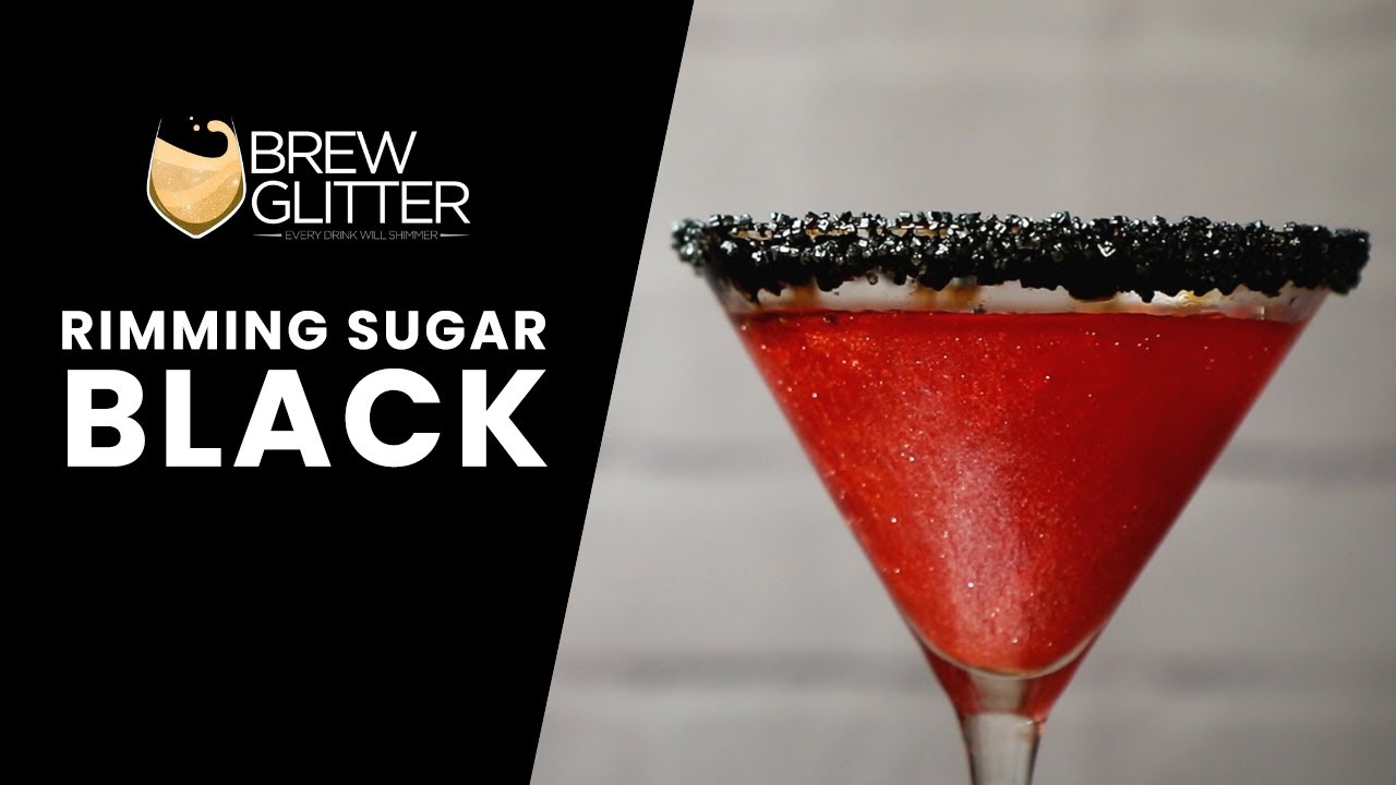 Black Cocktail Rimming Sugar Sand | Brew Glitter - YouTube