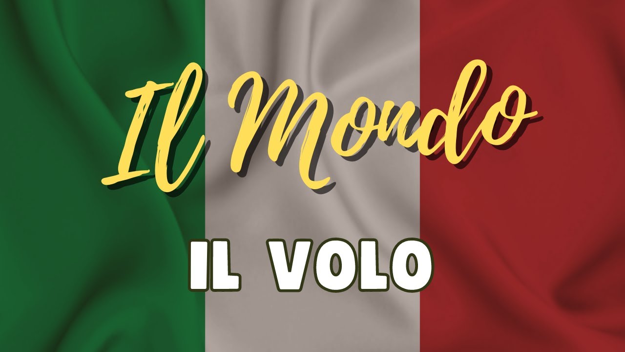 Il Volo - Il Mondo (Com legenda em italiano e português BR) - YouTube