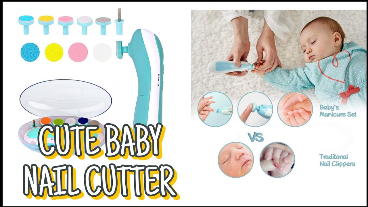 cute baby electric nail cutter || how to cut baby nails || - YouTube