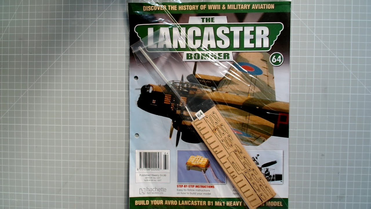 Building an Avro Lancaster bomber scale model issues 64 and 65 - YouTube