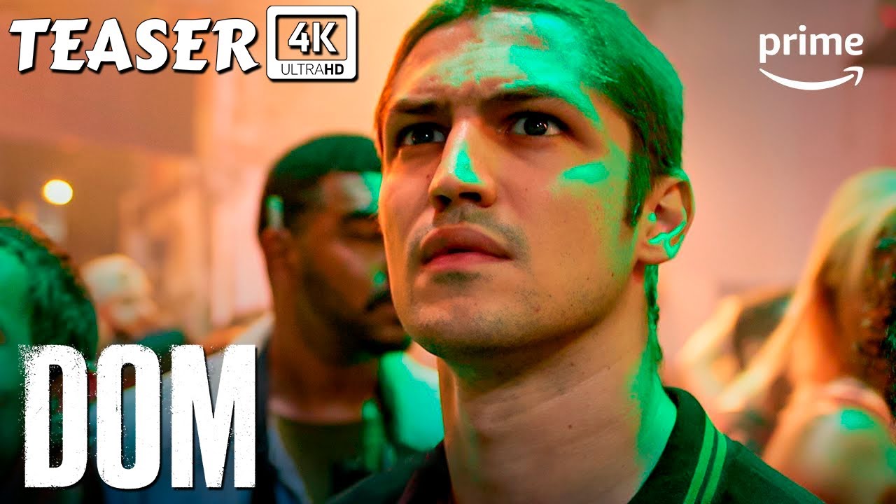 DOM | Temporada 3 | Teaser 4k Oficial | Prime Video - YouTube