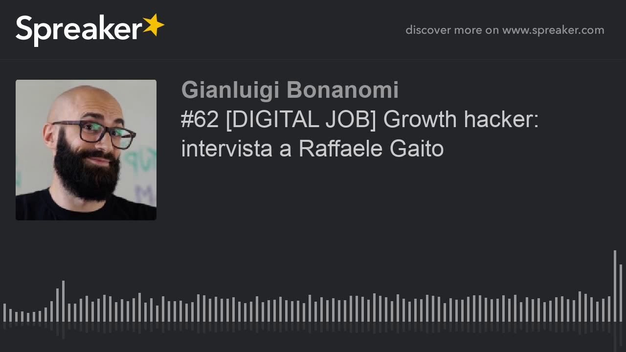 #62 [DIGITAL JOB] Growth hacker: intervista a Raffaele Gaito - YouTube