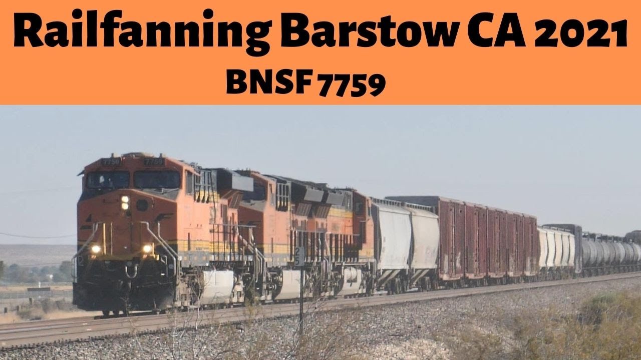 Railfanning Barstow Ca BNSF 7759 Eastbound Manifest Train - YouTube