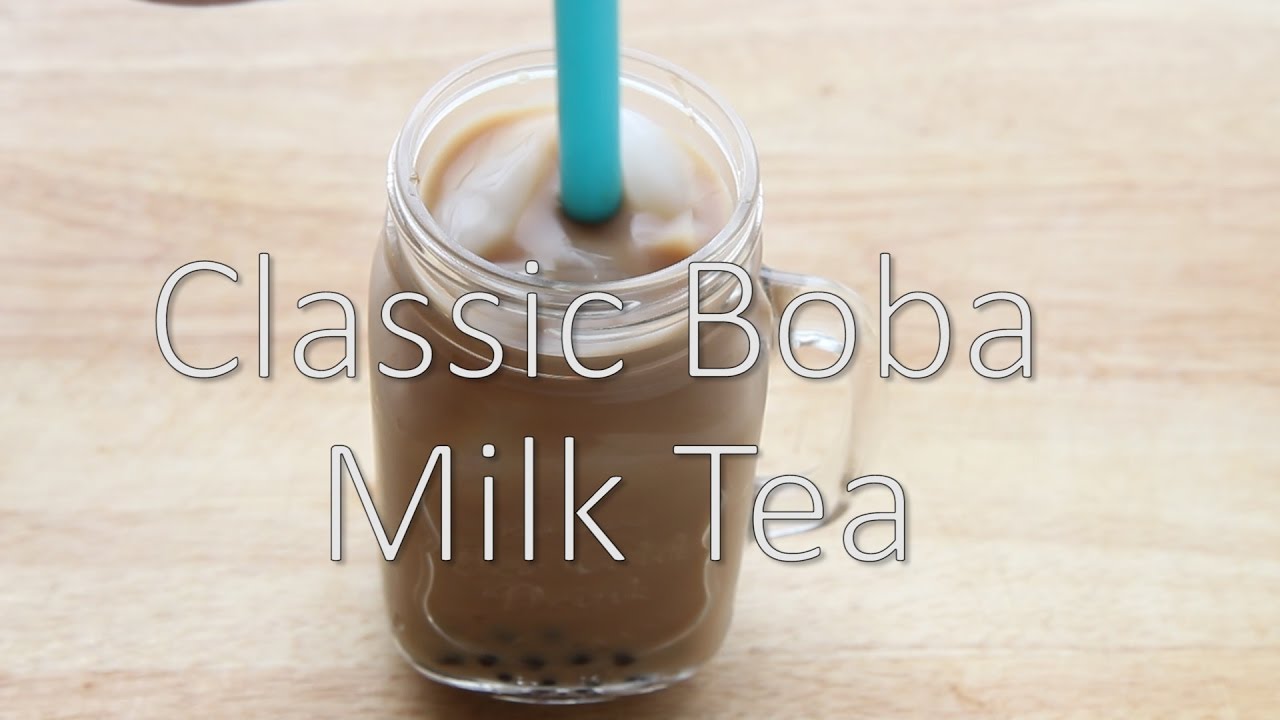 Classic Boba Milk Tea Recipe - YouTube