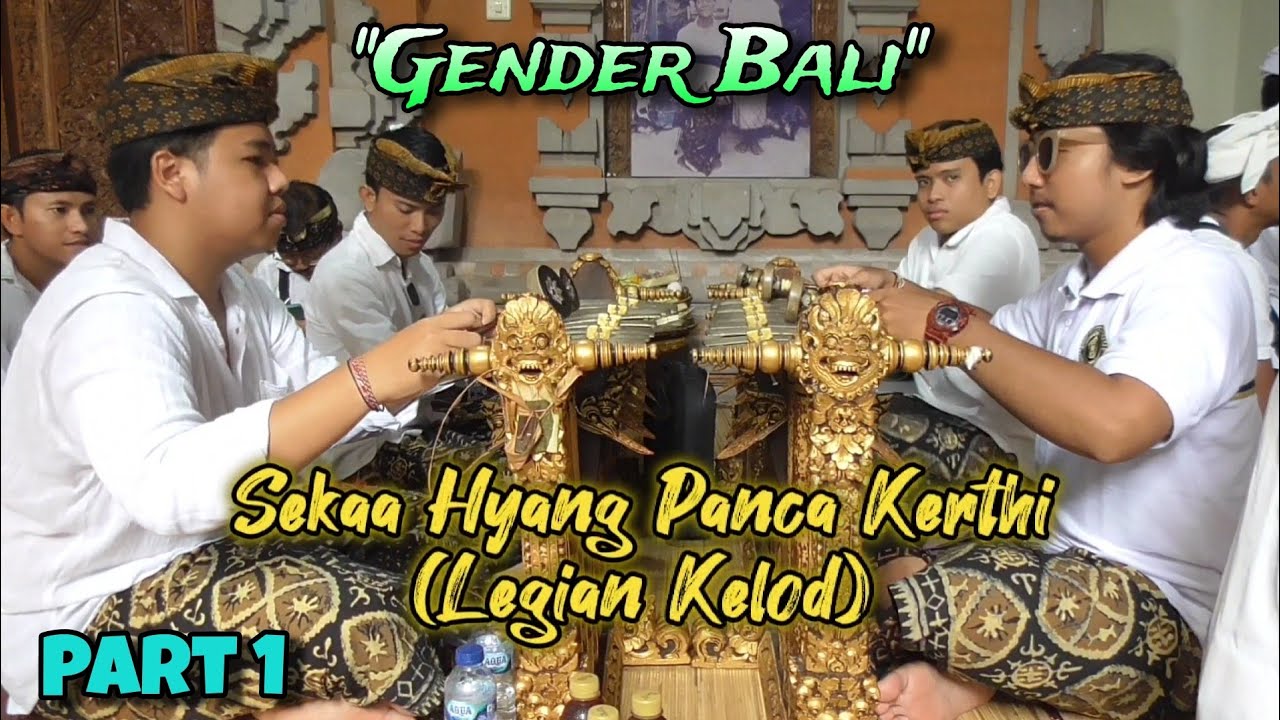gender bali sekaa hyang panca kerthi Legian Kelod 2024 (part 1) - YouTube