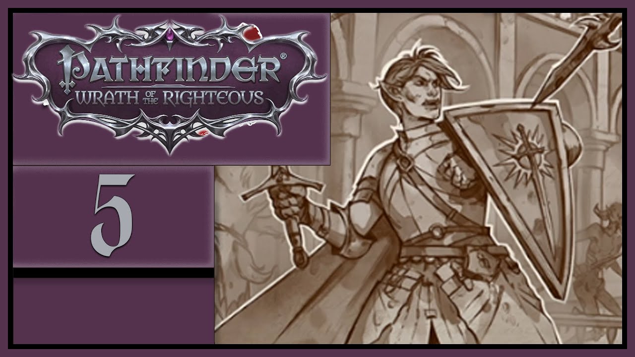 The Wardstone - Let's Play Pathfinder: Wrath of the Righteous - 5 - YouTube