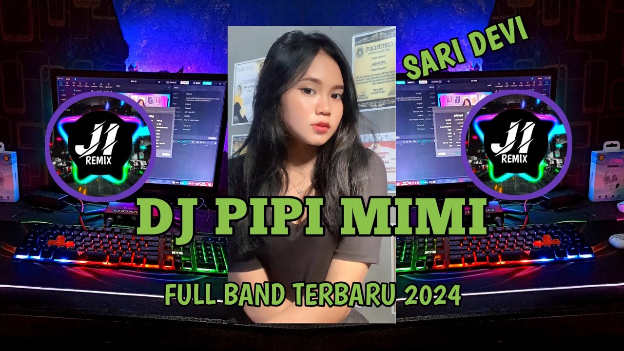 DJ PIPI MIMI - PIPI JANGAN MAIN MAIN- VIRAL TIKTOK 2024 FULL BAND COVER ...