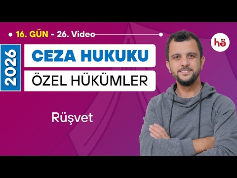 26) Ceza Hukuku Özel Hükümler - Rüşvet