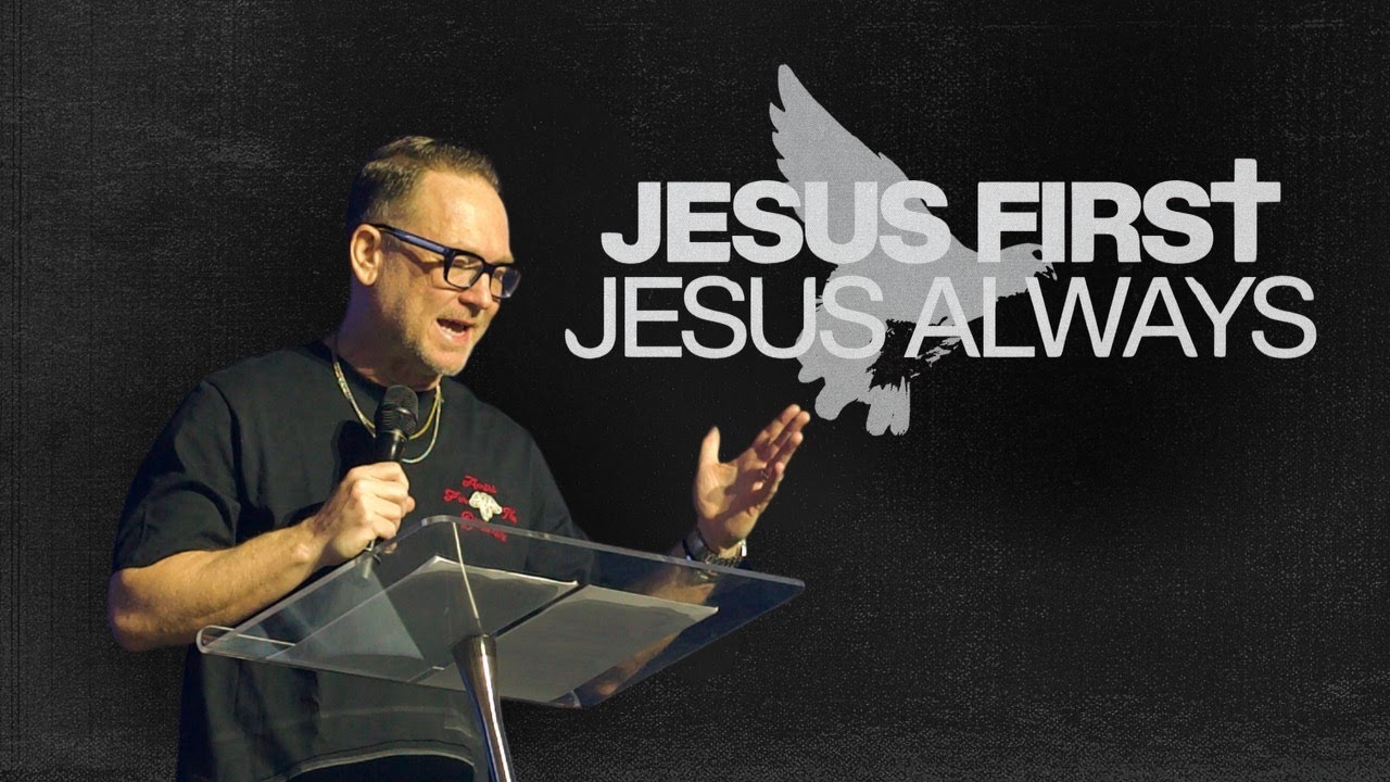 Jesus First Jesus Always | Pastor Jeffrey Smith - YouTube