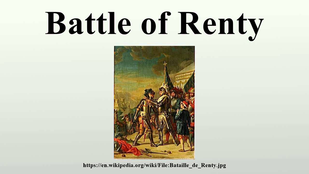 Battle of Renty - YouTube