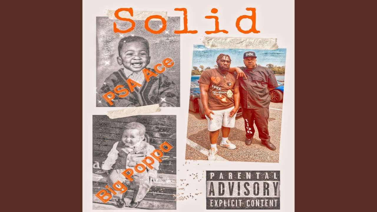 Solid (feat. Big Poppa) - YouTube