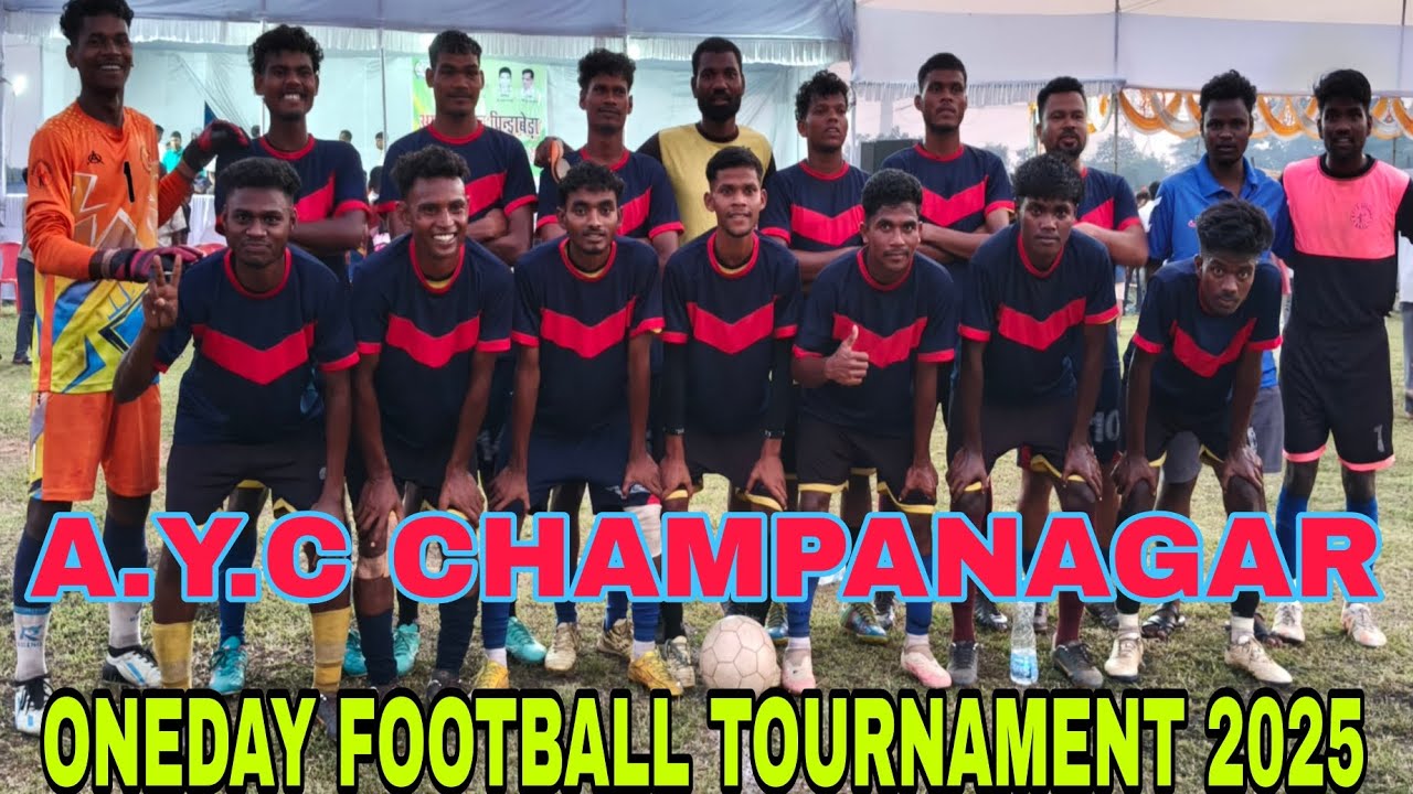 A.Y.C CHAMPANAGAR ONEDAY FOOTBALL TOURNAMENT 2025 - YouTube