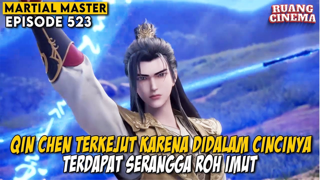 QIN CHEN MENDAPATKAN SERANGGA ROH DUNIA IBLIS - ALUR CERITA MARTIAL ...