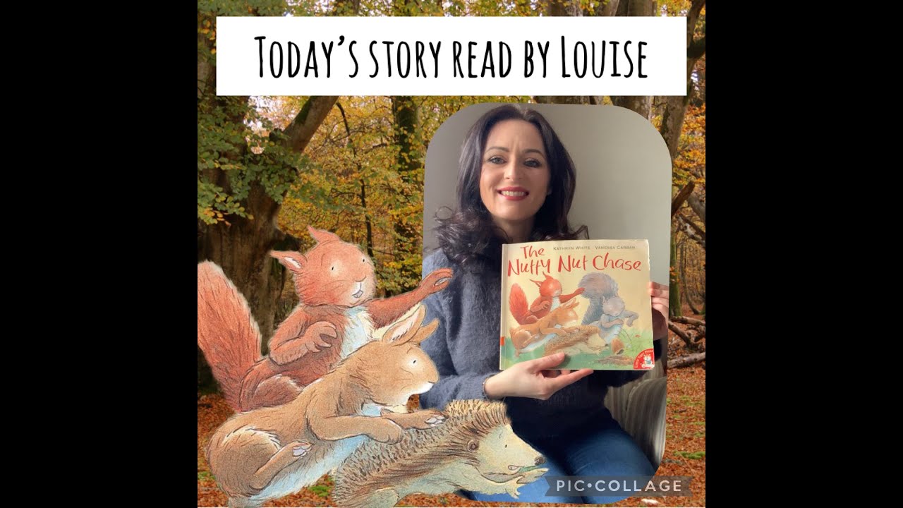 Louise reads the Nutty Nut Chase. - YouTube