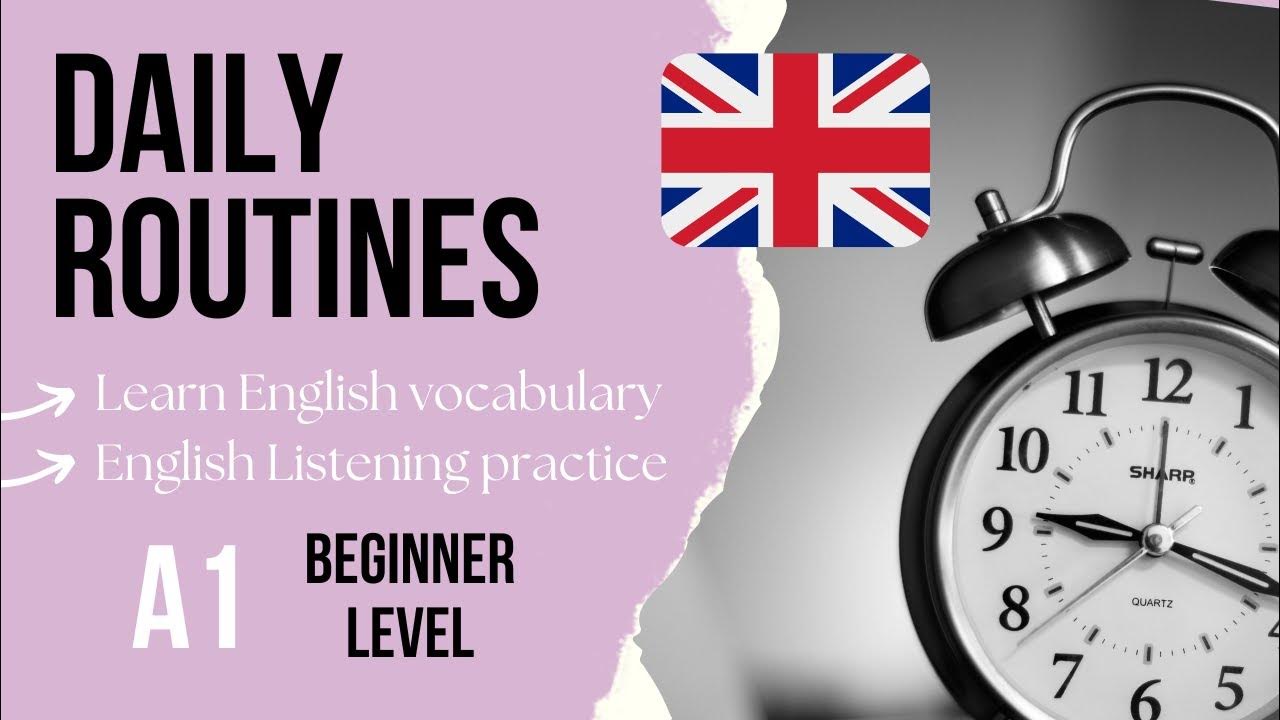 🇬🇧 Talking About Daily Routines in English 🇬🇧 Beginner English ...