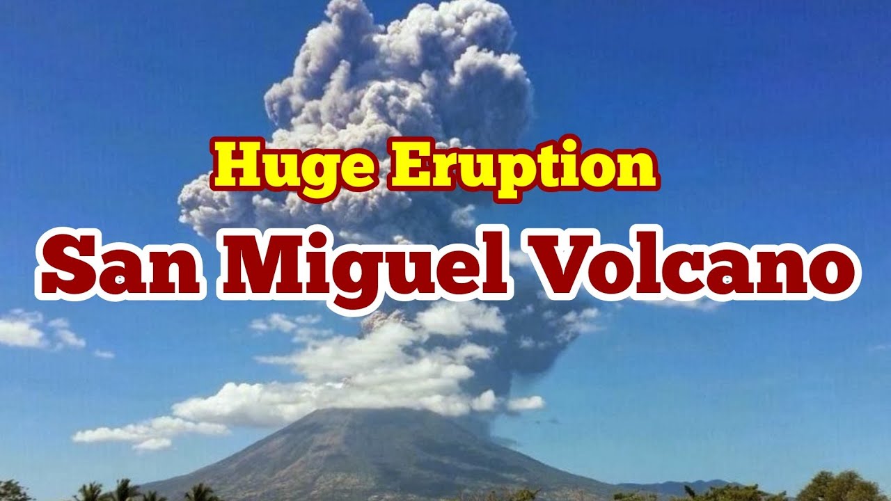 Huge Eruption Of San Miguel Volcano, El Salvador Stratovolcano , Indo ...