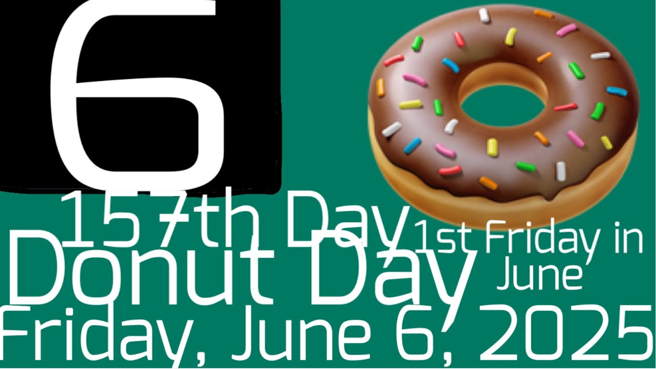 National Donut Day - June 6th 🍩 (1st Friday in June) 157/365 #donuts # ...
