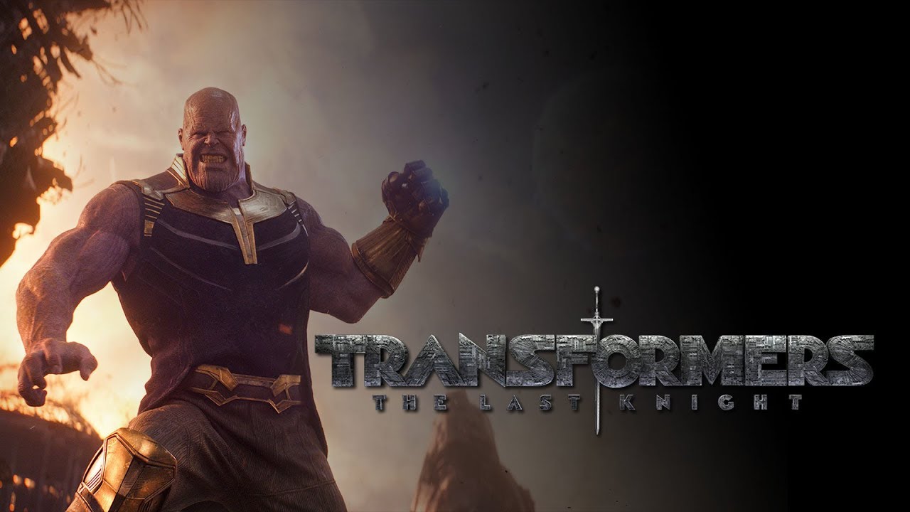 Avengers Infinity War Trailer (Transformers The Last Knight Style ...