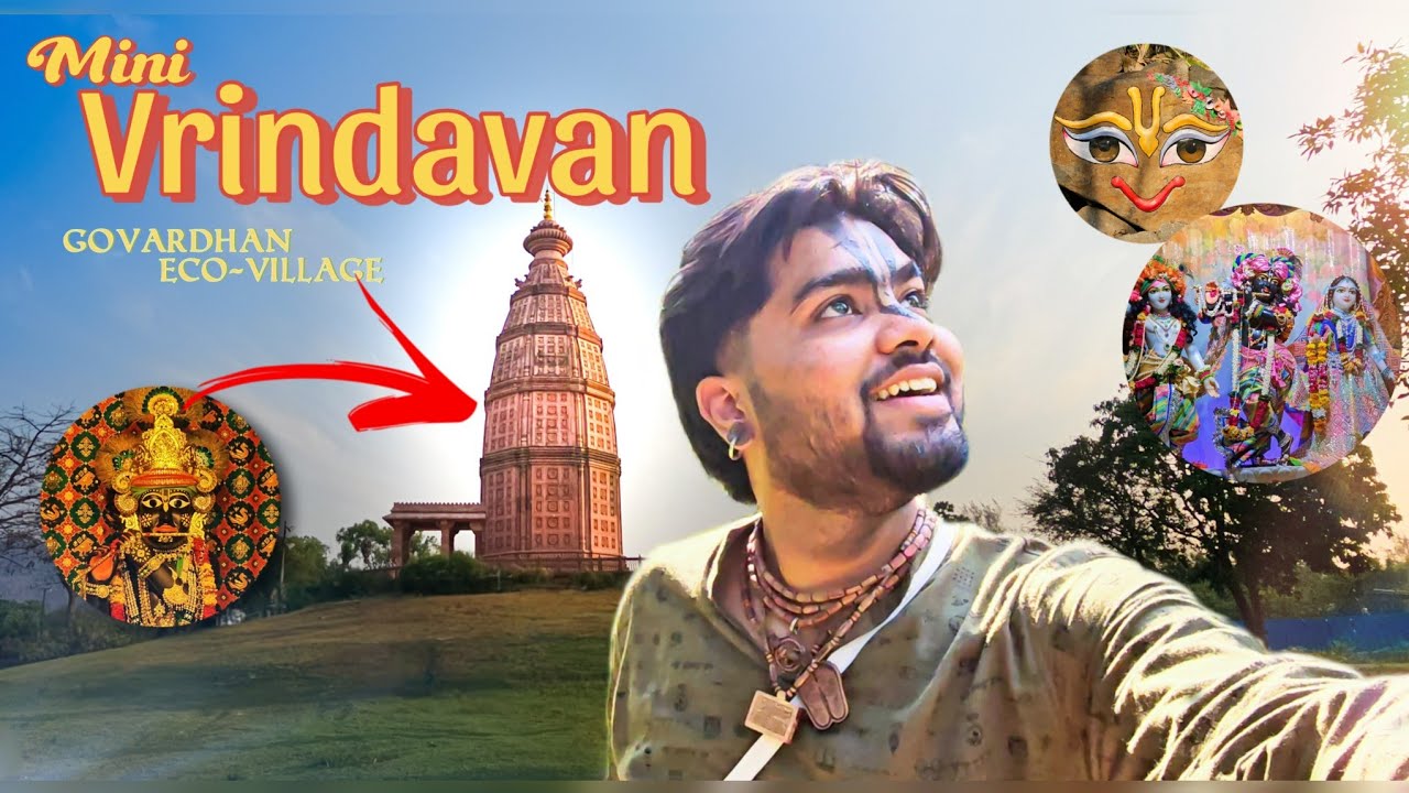 Mini Vrindavan - Palghar (Wada) 😍 | A Day at Govardhan Eco Village ...