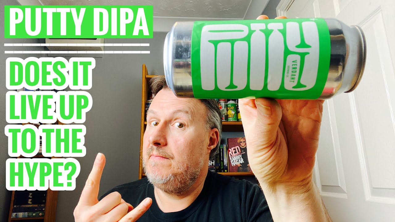 Putty DIPA from Verdant | Is this 2021’s most hyped beer? - YouTube