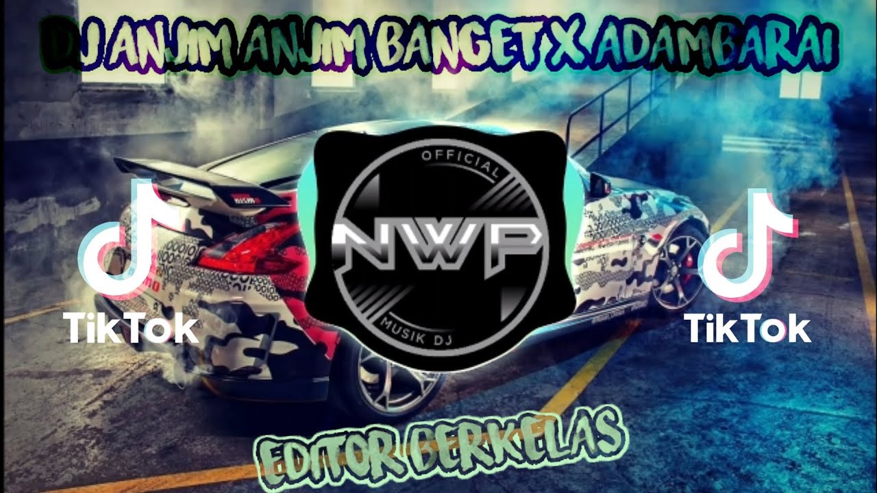 VIRAL TIK TOK ! DJ ANJIM ANJIM BANGET X ADAMBARAI REMIX VIRAL FULL BASS ...