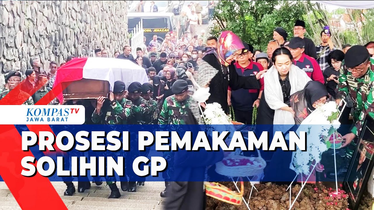 Sesepuh Jawa Barat Solihin GP Dimakamkan Secara Militer - YouTube