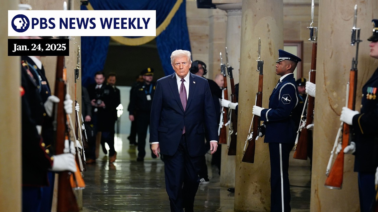 PBS News Weekly: Trump's first week in office | Jan. 24, 2025 - YouTube