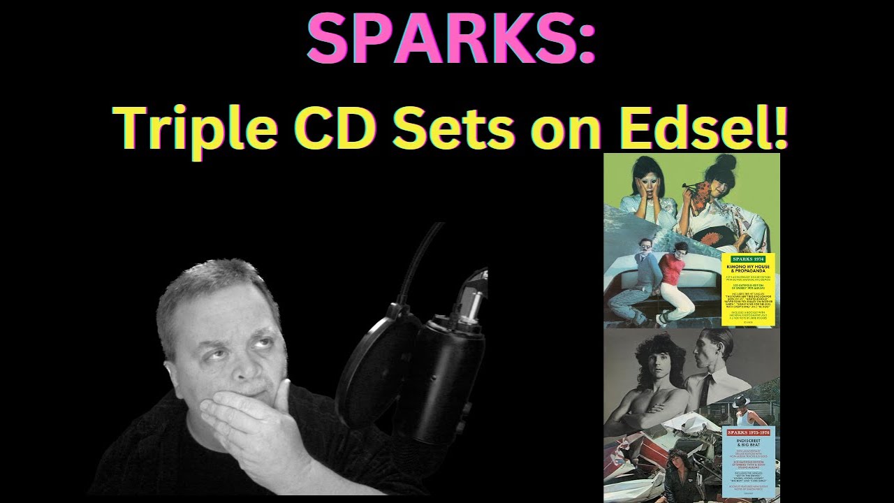 SPARKS' Triple CD Releases on Edsel Records! - YouTube
