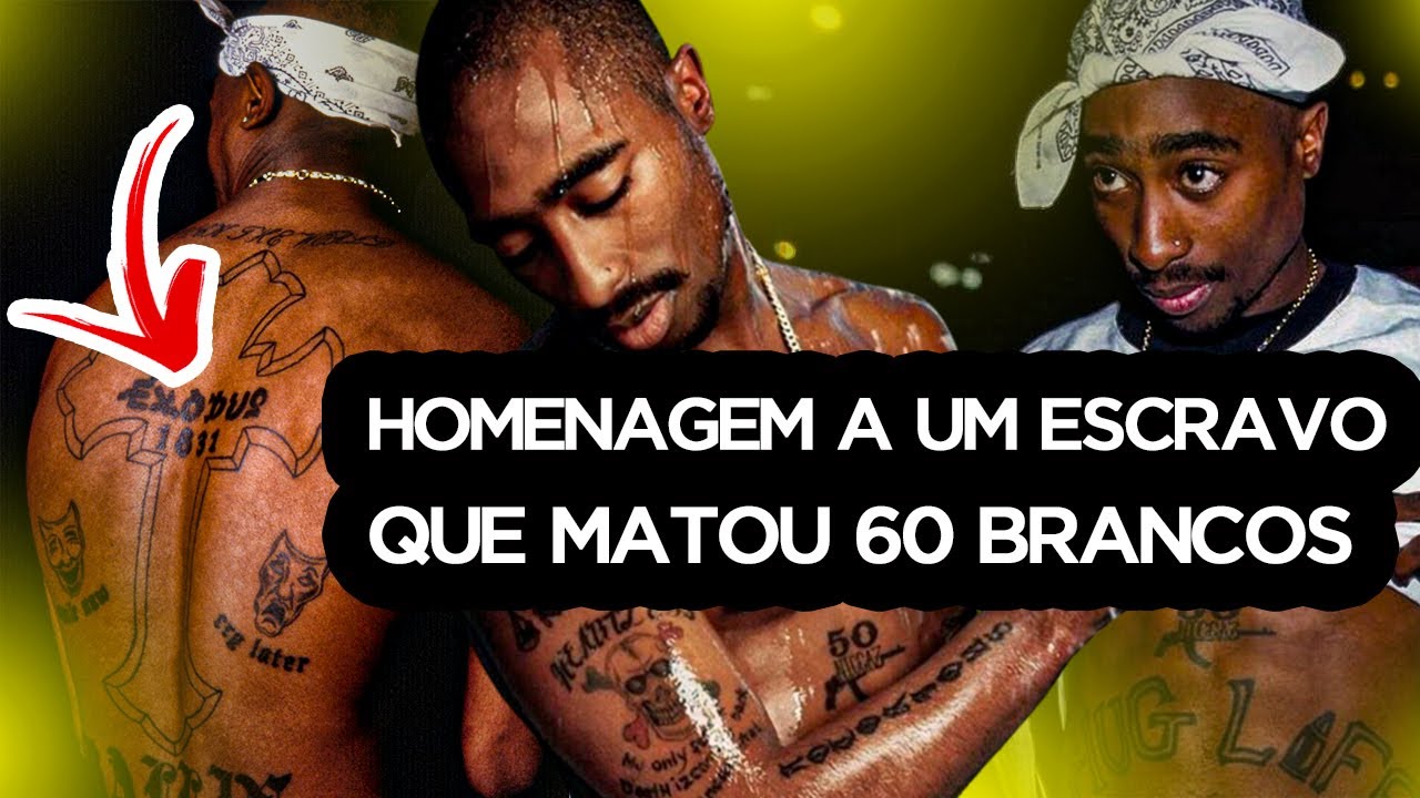 OS SIGNIFICADOS CH0CANTES DAS 21 TATUAGENS DO 2PAC (História completa ...