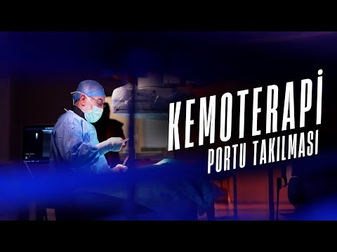 Kemoterapi Portu Takılması İşlemi