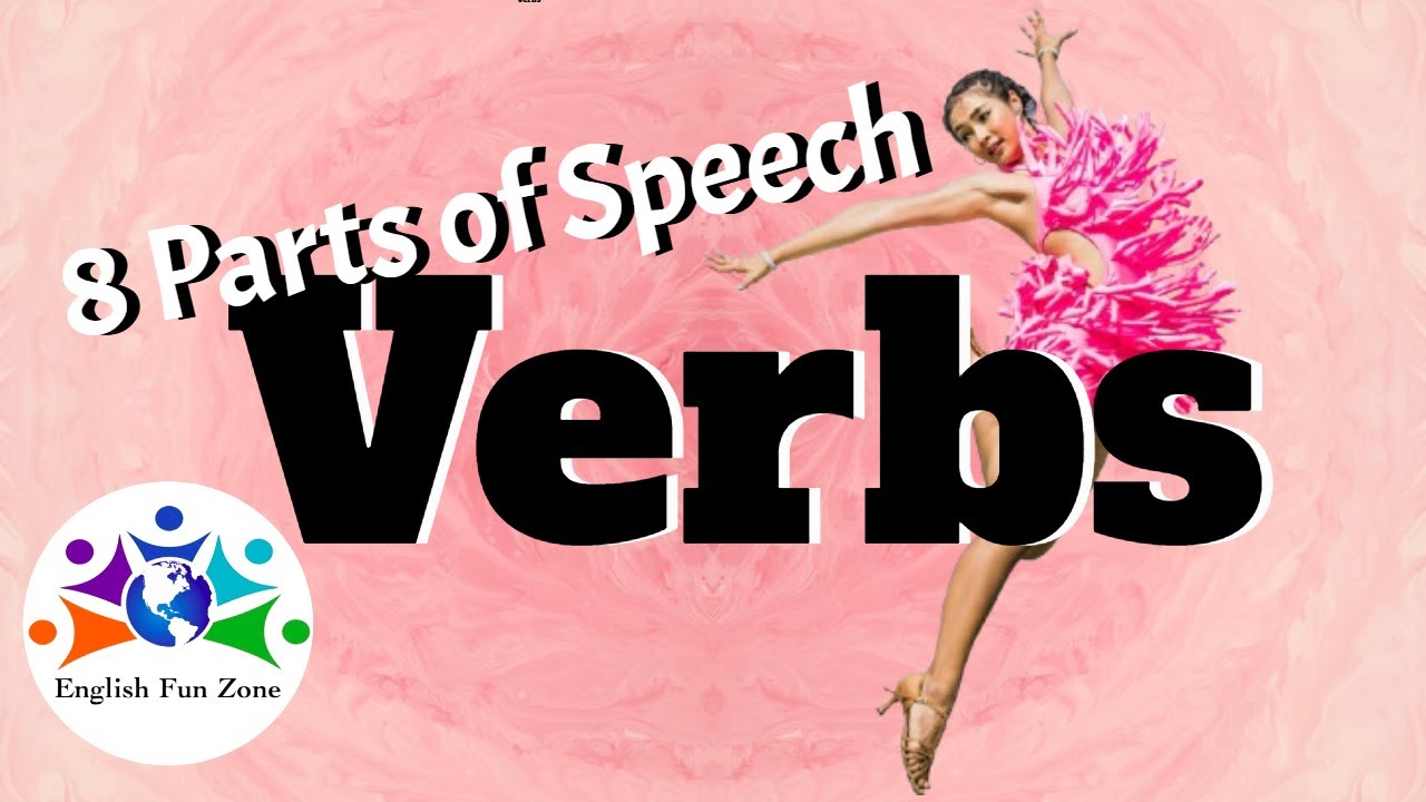 Verbs - Parts of Speech in English - YouTube