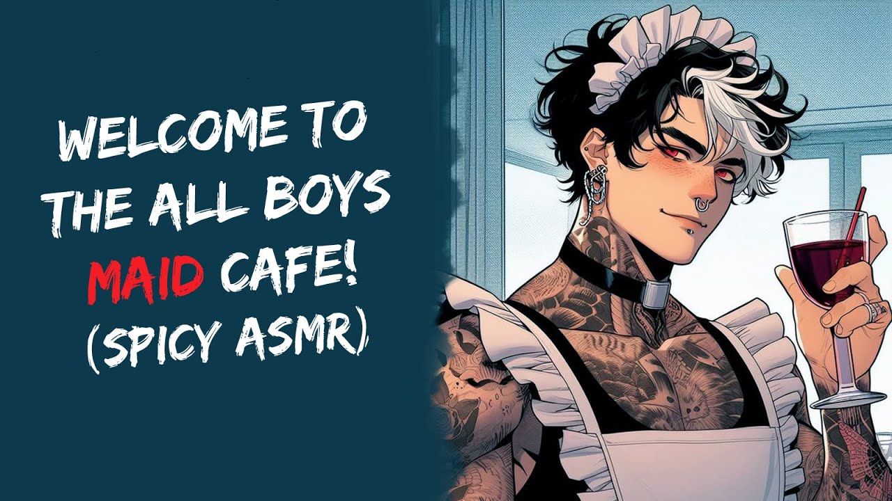 Welcome To The All Boys Maid Cafe! "How Many I Serve You Mistress ...