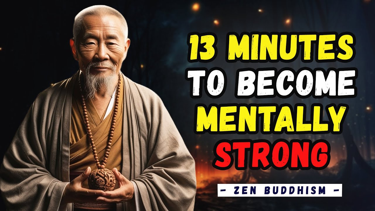 🙏9 Tips to BECOME MENTALLY STRONG | Buddhism in English - YouTube