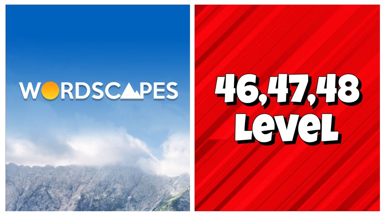Wordscapes - 46,47,48 Level Answers - YouTube