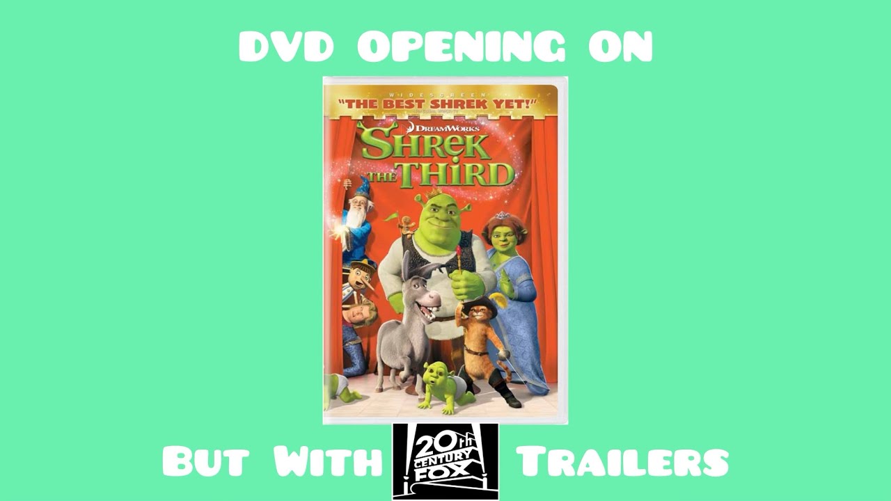 DVD Opening Shrek The Third But With 20th Century Fox Trailers - YouTube