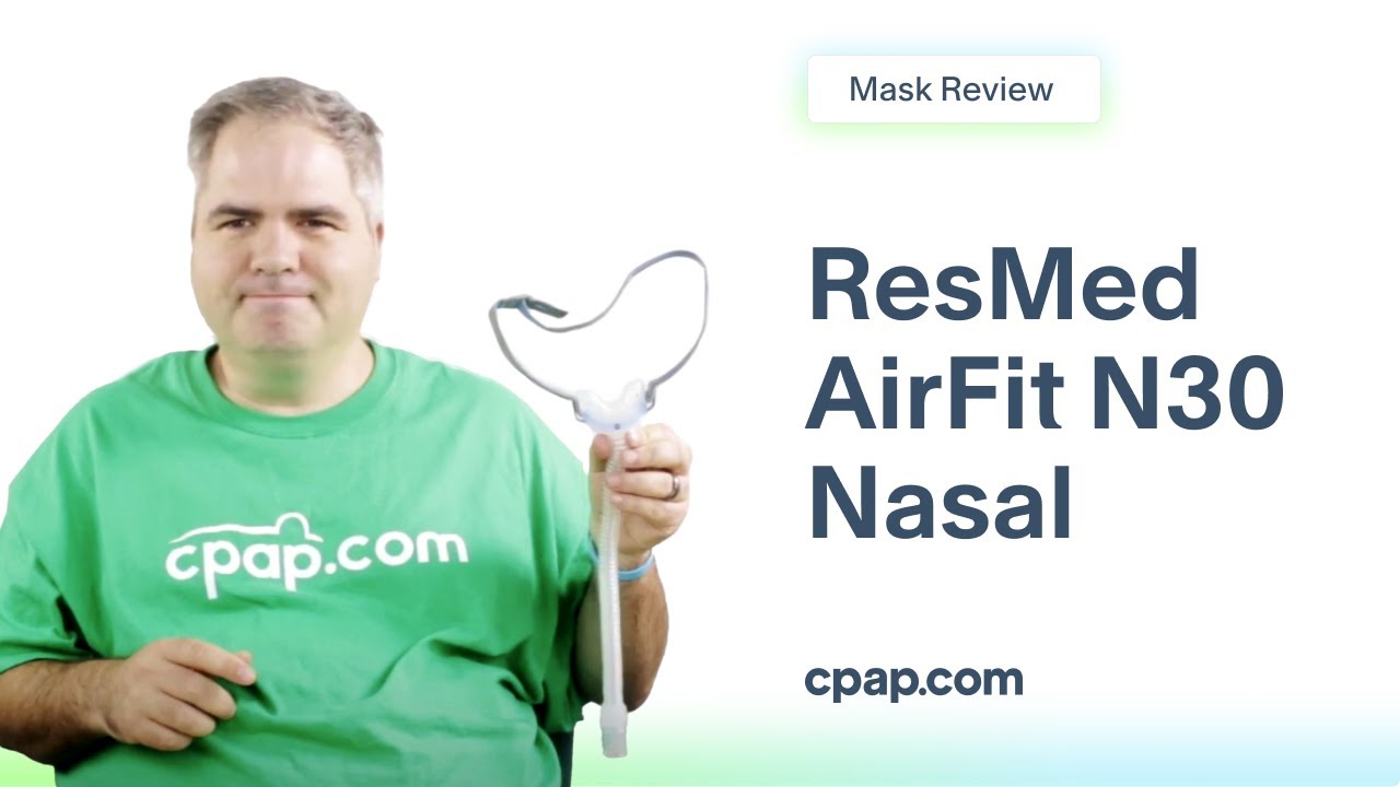 ResMed AirFit N30 Nasal CPAP Mask Review - YouTube