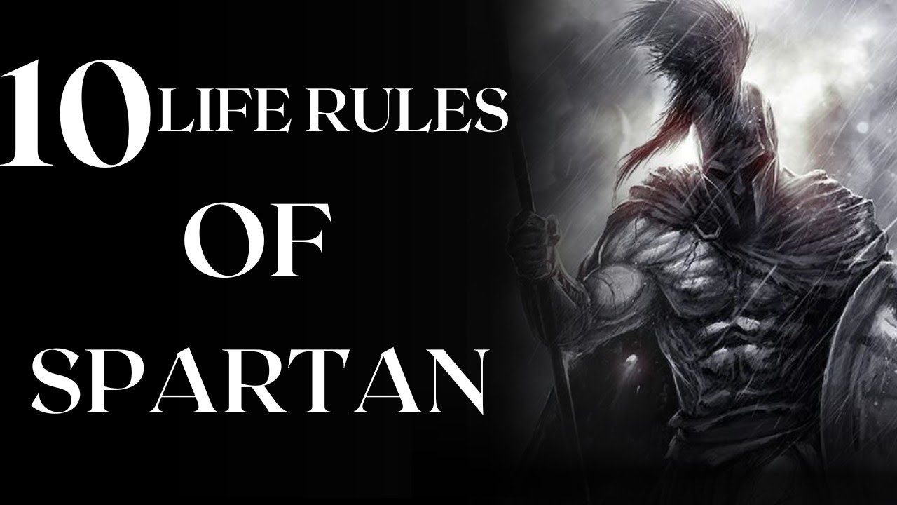 Life Rules Of Great Spartans {Warrior Of Sparta} || Follow These Rule to become modern days ...