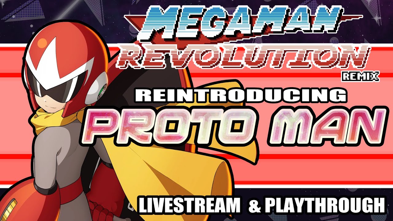 Mega Man Revolution Remix - Proto Man Beta Playthrough - Livestream ...