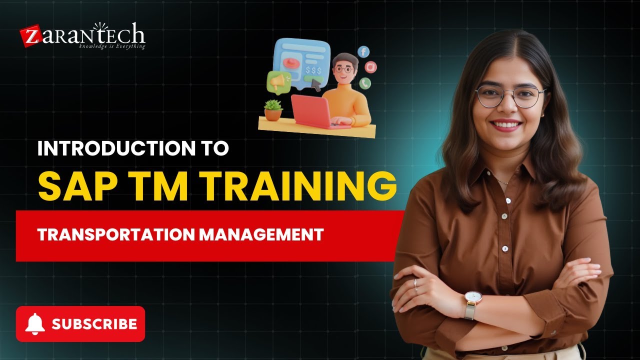 Introduction to SAP TM (Transportation Management) Training | ZaranTech ...