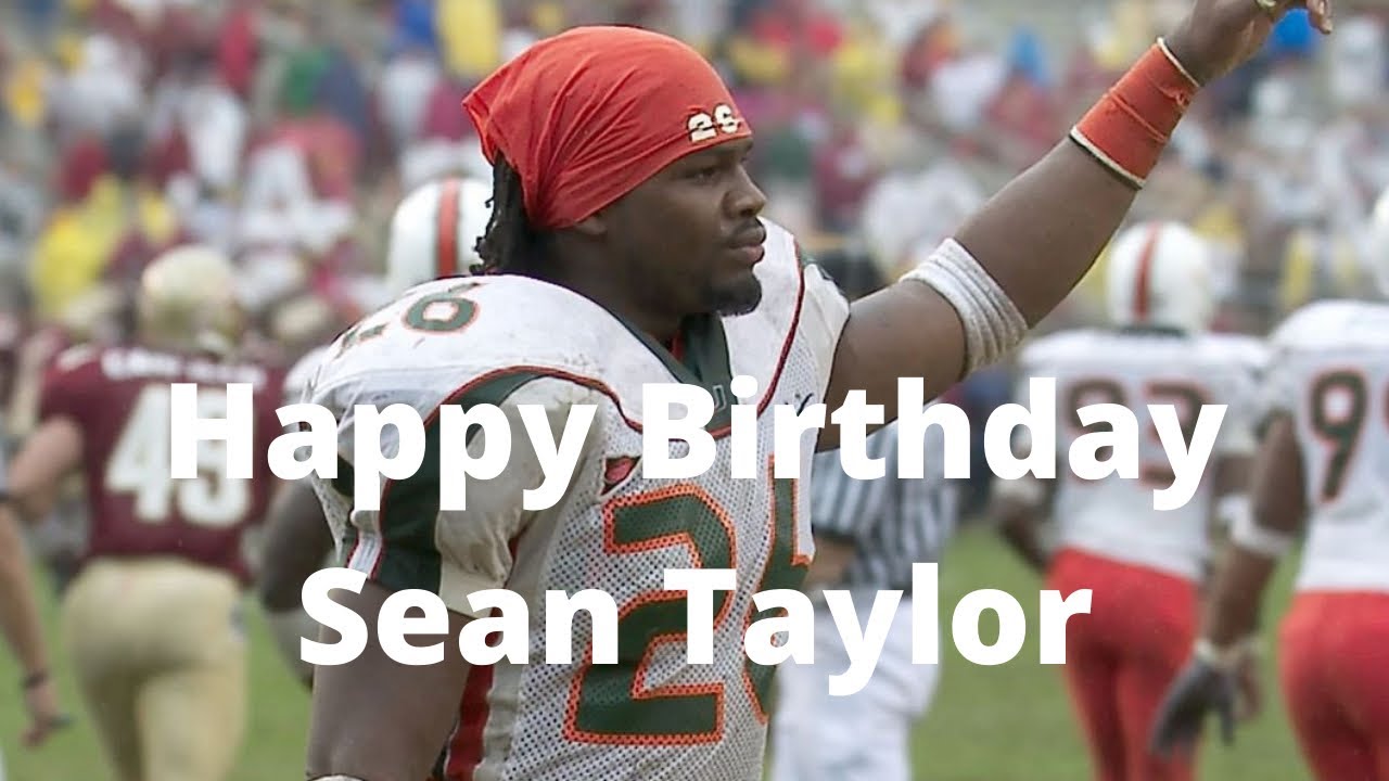 Happy Birthday Sean Taylor! - YouTube