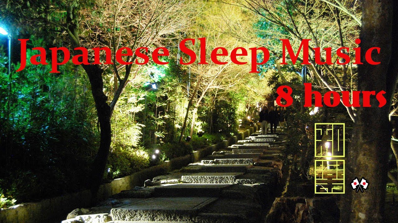 Japanese Sleep Music🌸 8 hours of deep sleep. Beautiful traditional ...