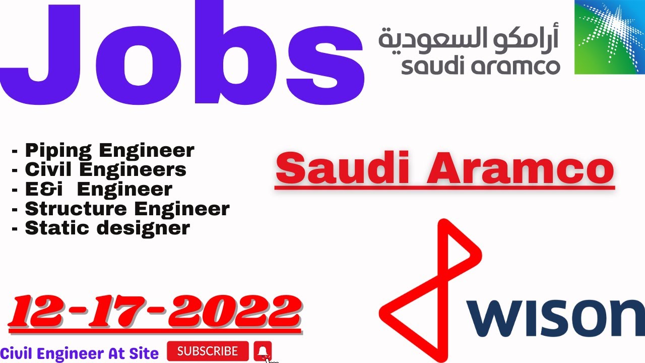 New Jobs in Saudi Aramco Projects| Wison Engineering Company are Hiring ...