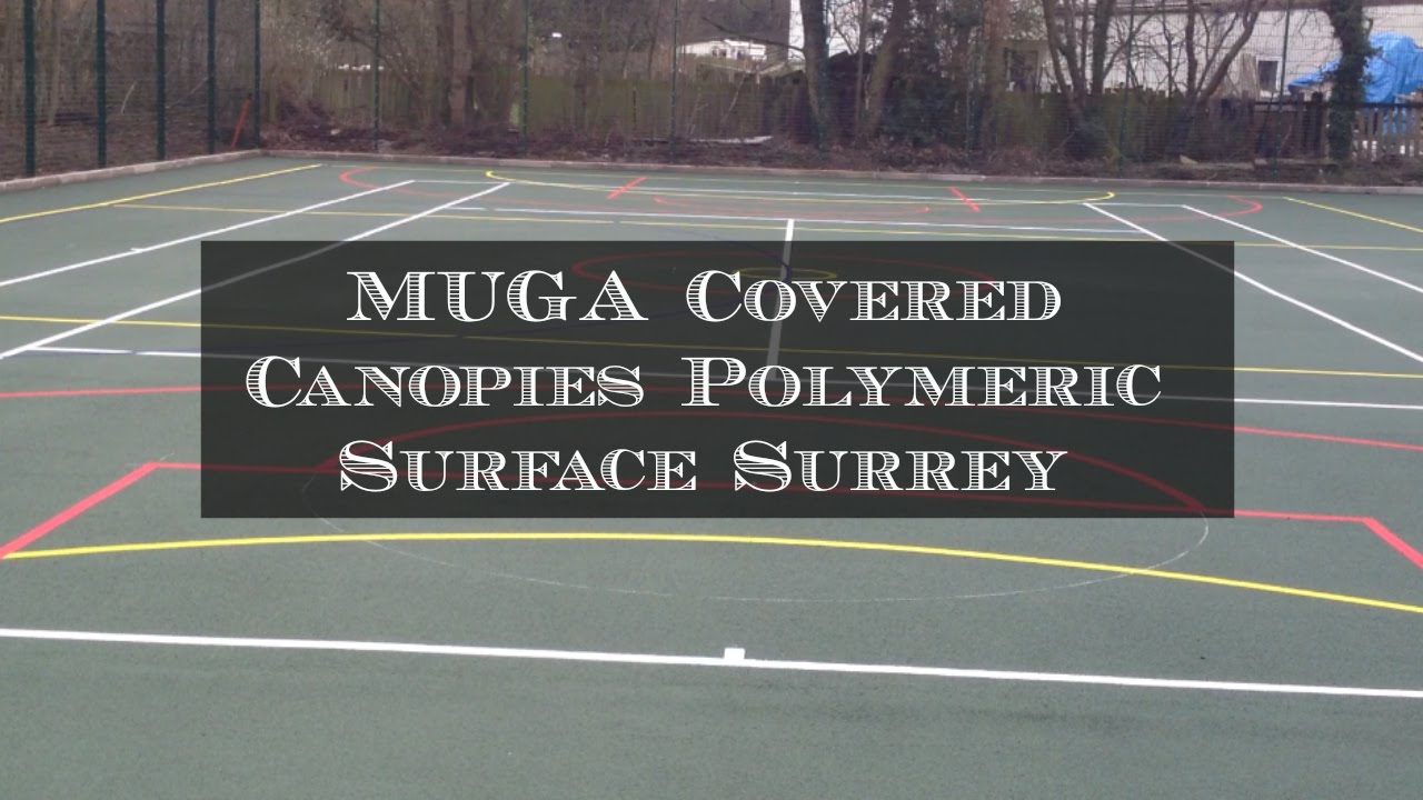 MUGA Covered Canopies Polymeric Surface Surrey - YouTube